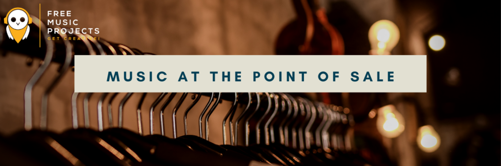 Music at the Point of Sale | Free Music Experience